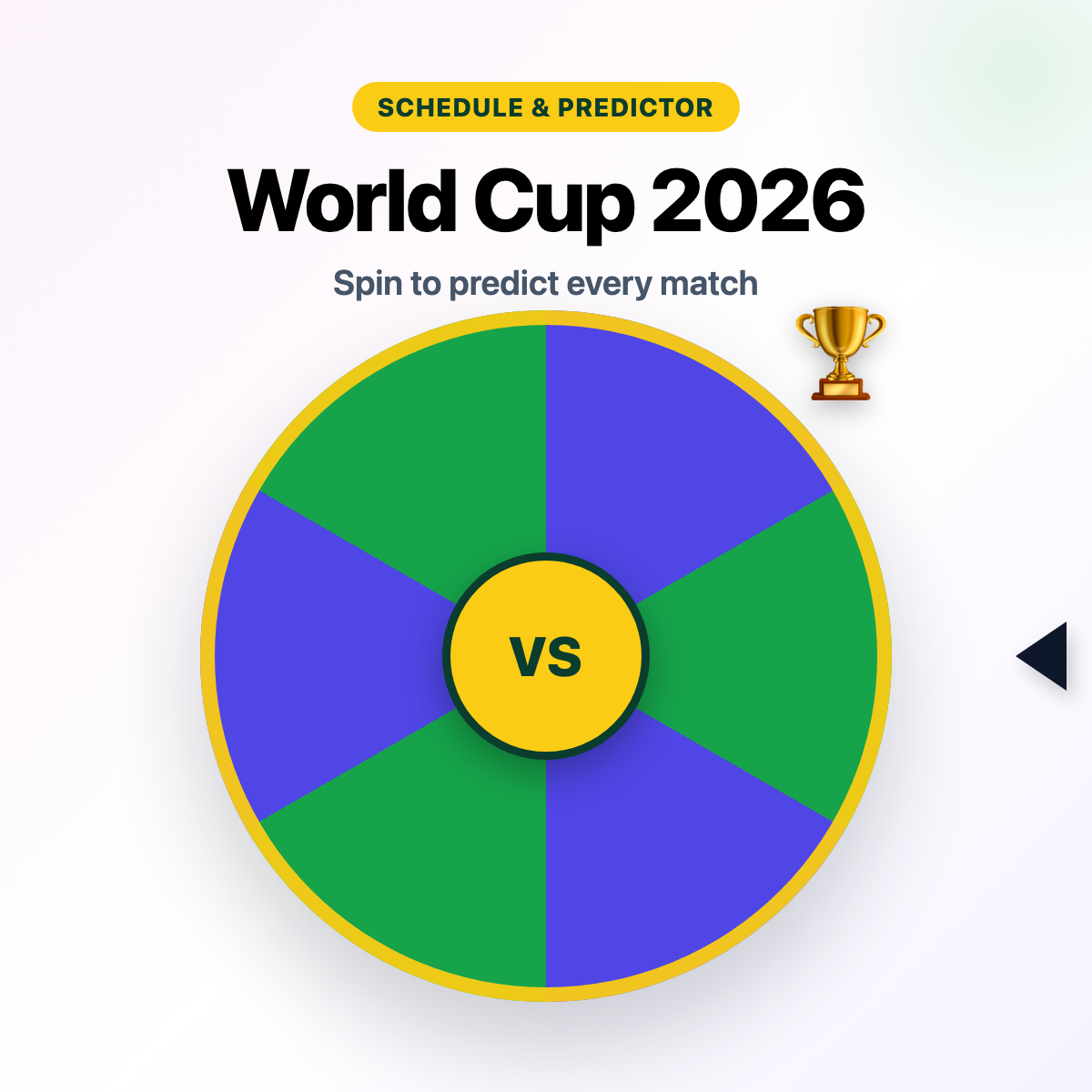 World Cup 2026 Schedule & Predictor Wheel — All 72 Group Matches | Spin ...